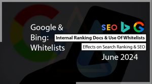 Google and Bing: Whitelists, Ranking Factors, and What They Mean for ...